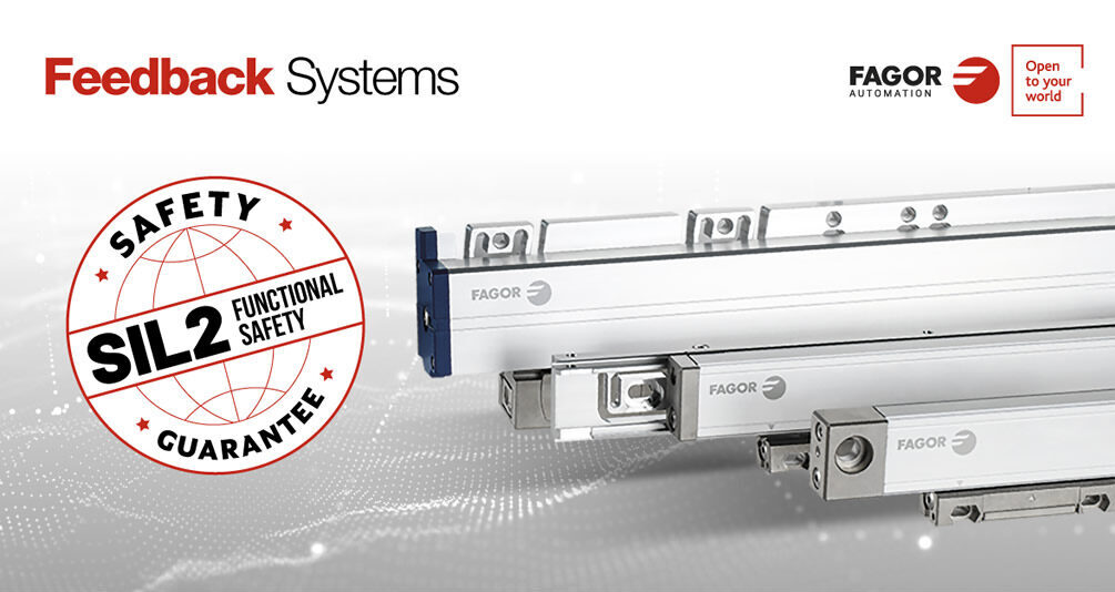 THE SAFEST AND MOST ROBUST ENCODERS - Fagor Automation